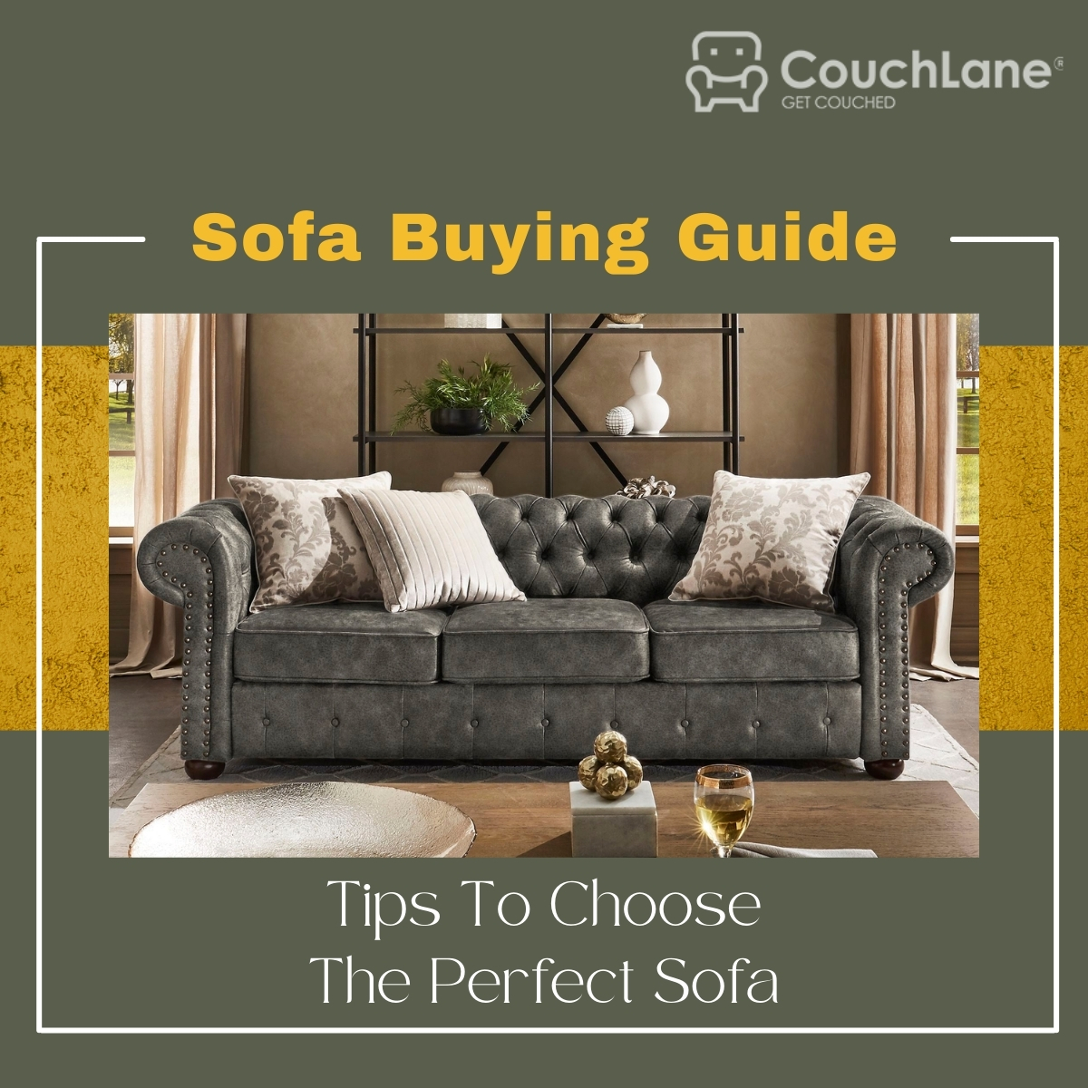 Sofa Buying Guide - Tips to choose the perfect sofa - Couchlane